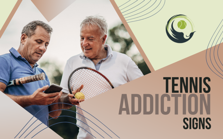 21 Signs You're Addicted to Tennis - I Love Tennis! - Takin Sports